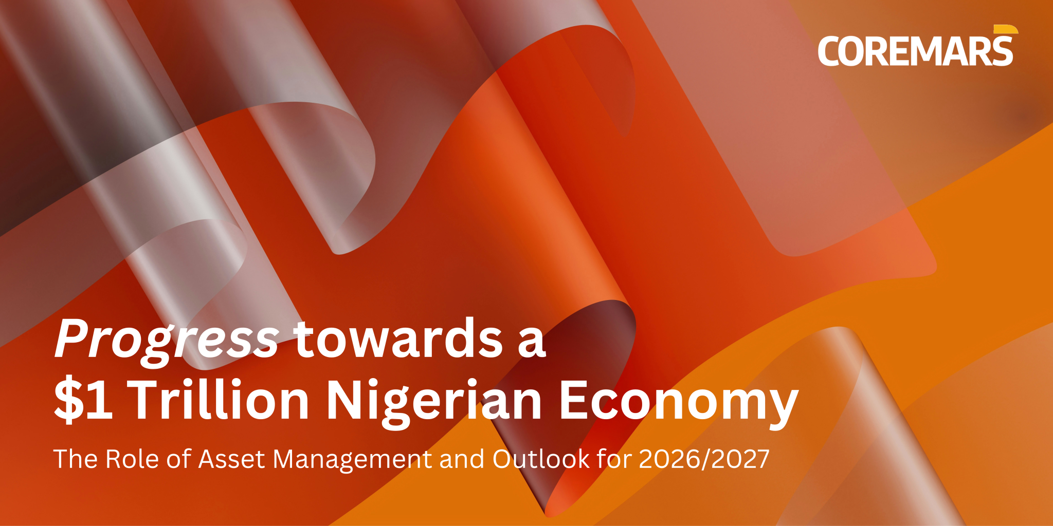 Progress Toward a $1 Trillion Nigerian Economy: The Role of Asset ...